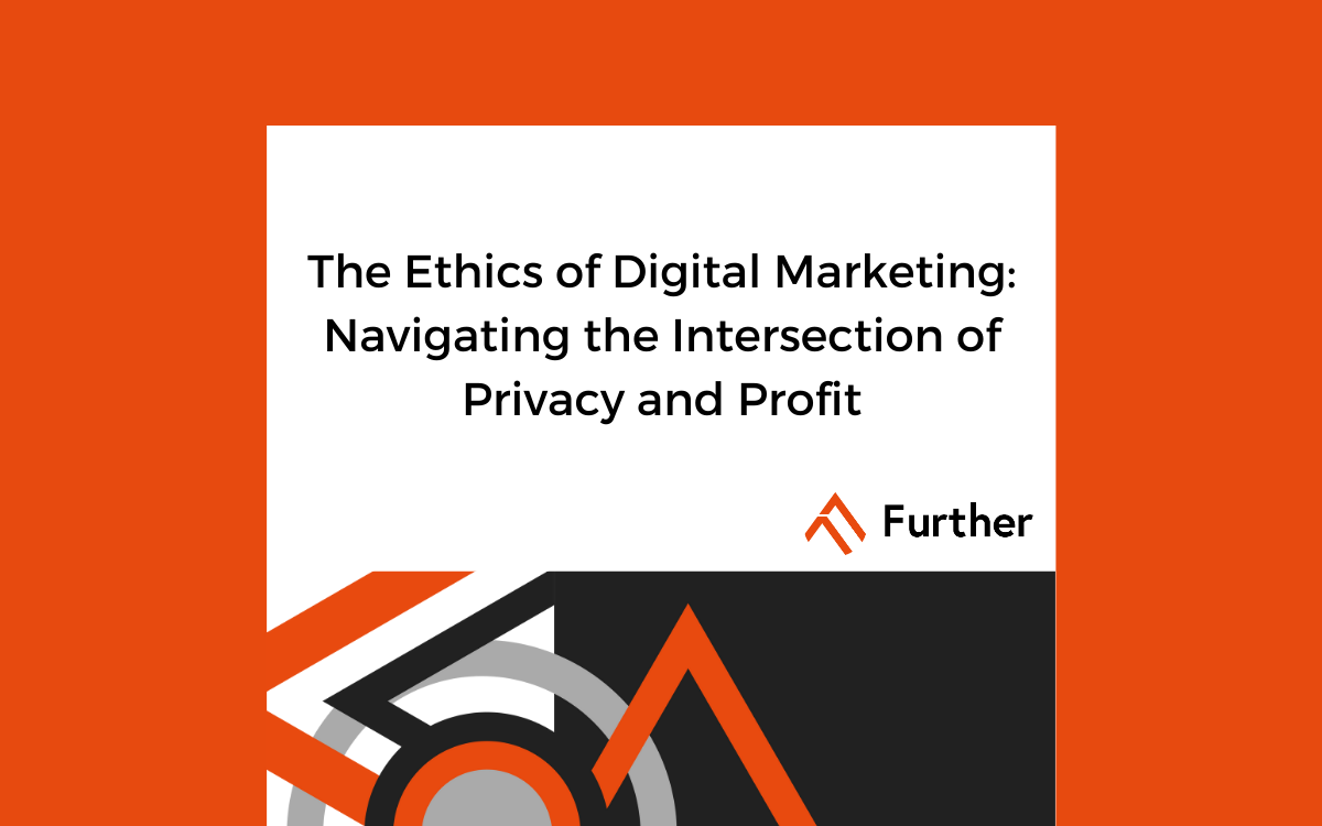 The Ethics of Digital Marketing: Navigating the Intersection of Privacy ...